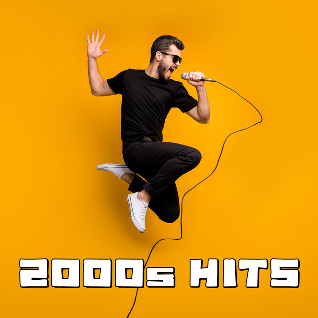 2000s Hits Compilation By Various Artists Spotify
