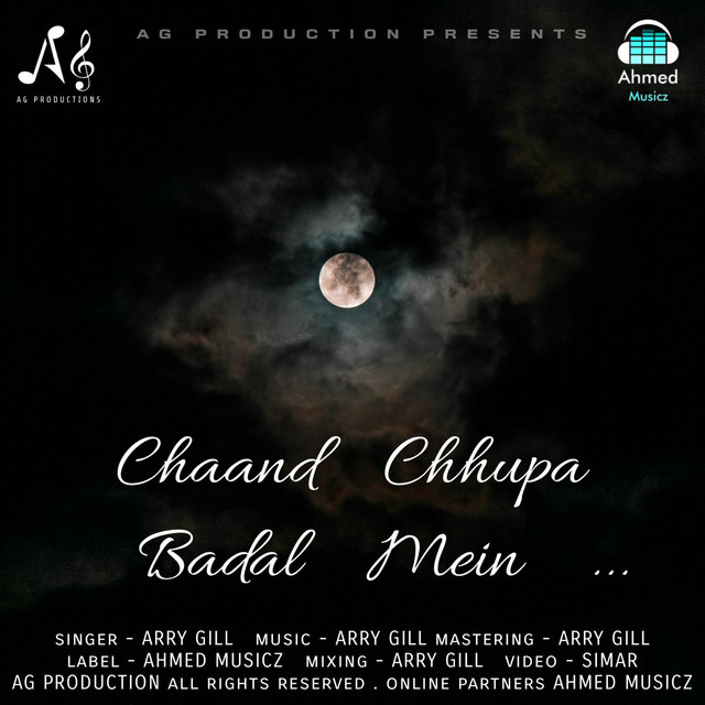 Chand Chhupa Badal Mein - Single by Arry Gill | Spotify