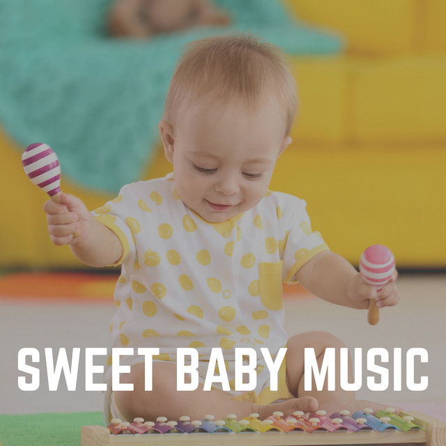 Sweet Baby Music - Album by Baby Music Center | Spotify