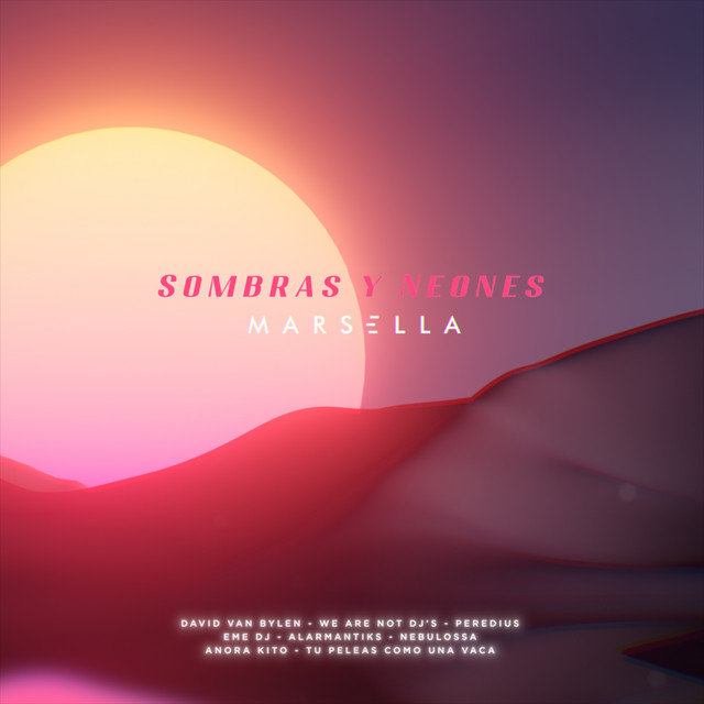 Sombras Y Neones - EP by Marsella | Spotify