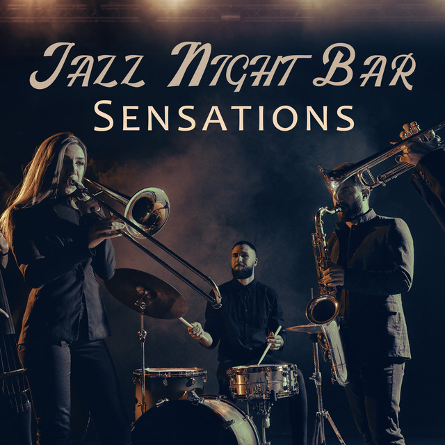 Jazz Night Bar Sensations: Jazz For Long Night - Album by Jazz Night ...