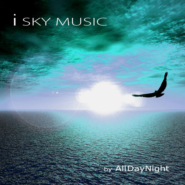 I Sky Music - Album by Alldaynight | Spotify