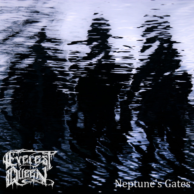 Everest Queen - Neptune's Gates