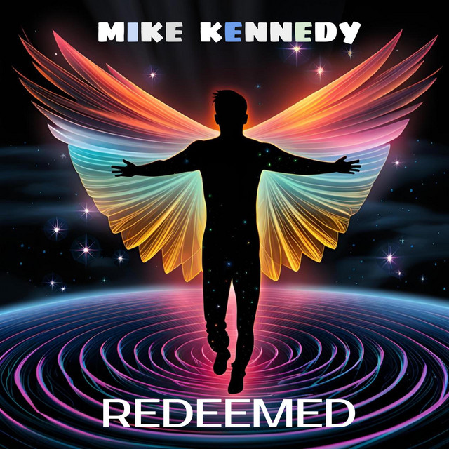 Redeemed - song and lyrics by Mike Kennedy | Spotify