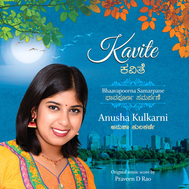 Kavite (Collection of Kannada Bhaavageete) - Album by Anusha Kulkarni ...