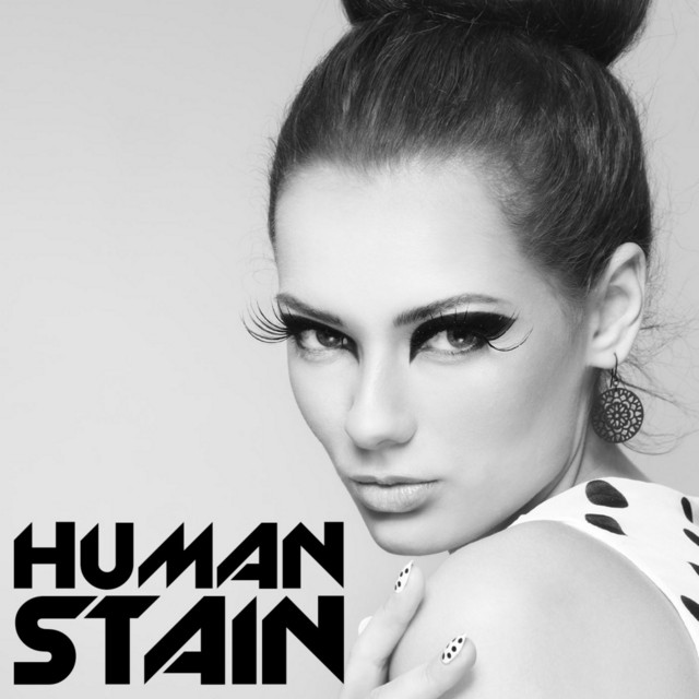 Human Stain - Single by Stiletto Ghetto | Spotify