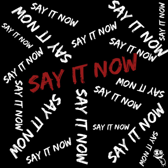 Say It Now - Single by Zach G | Spotify