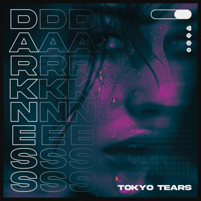 Darkness - Single by Tokyo Tears | Spotify