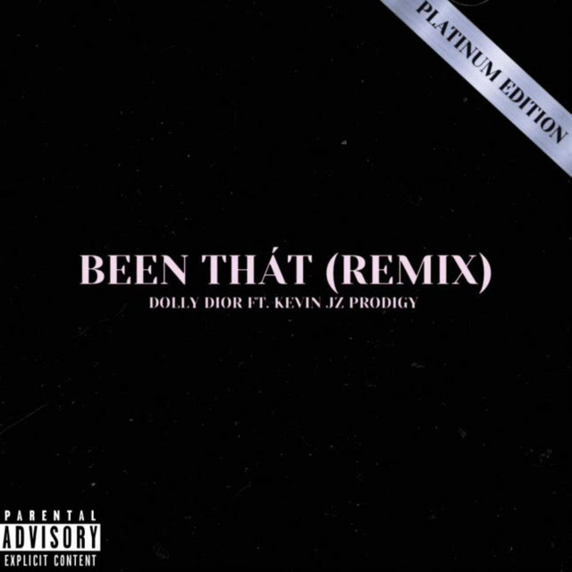 Been That - Single by Kevin Jz Prodigy | Spotify