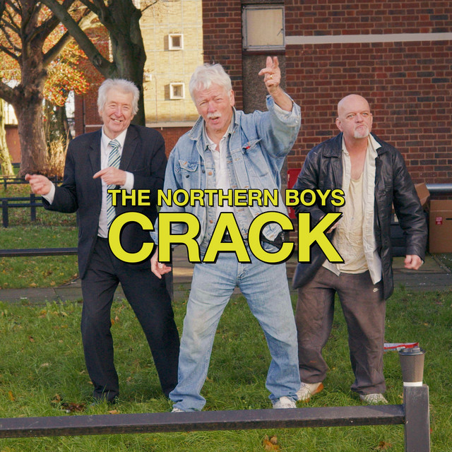 Crack - Single by The Northern Boys | Spotify