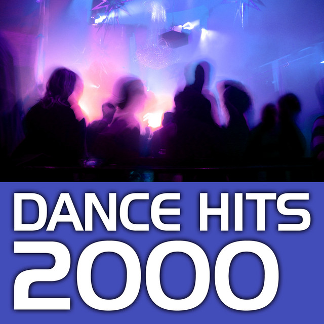 Dance Hits 2000 - Album by Graham BLVD | Spotify