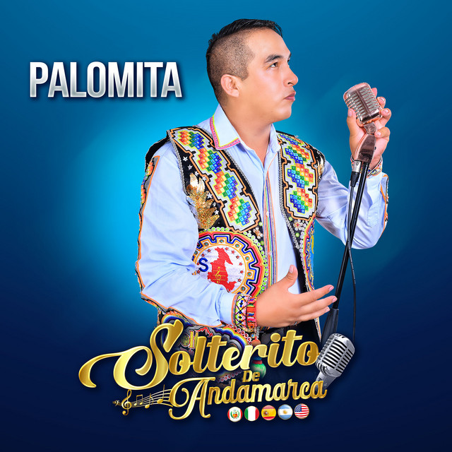 Palomita - Single by Solterito de Andamarca | Spotify