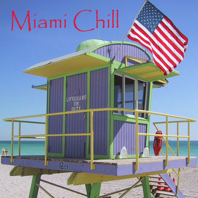 Miami Chill - Compilation by Various Artists | Spotify