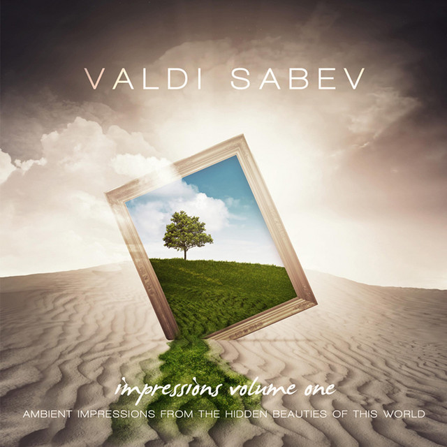 Impressions Volume One - Album by Valdi Sabev | Spotify
