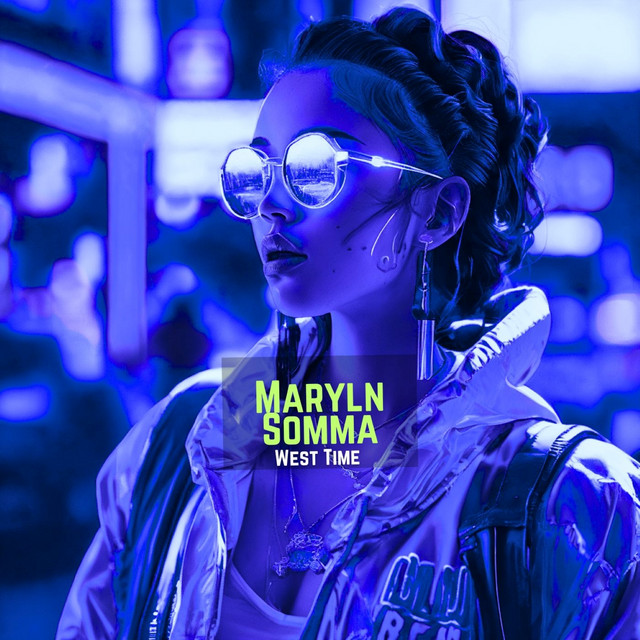 West Time - Single by Maryln Somma | Spotify