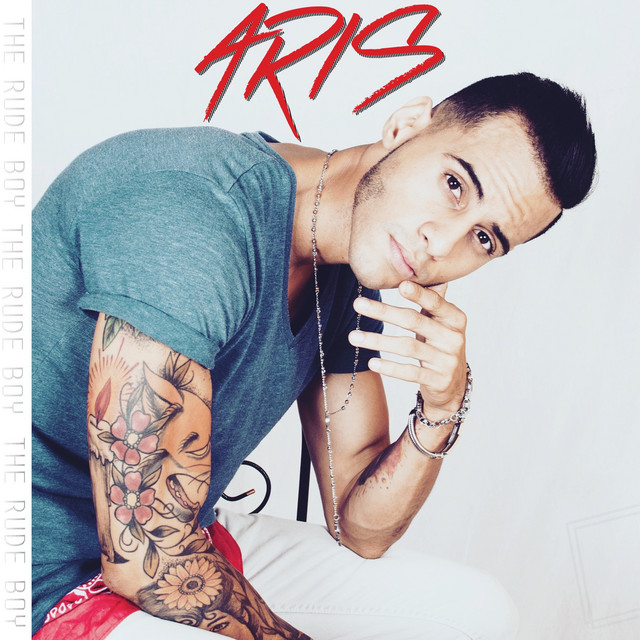 Aris the Rude Boy - Single by Aris | Spotify