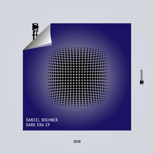 Dark Era EP - Single by Daniel Bochner | Spotify