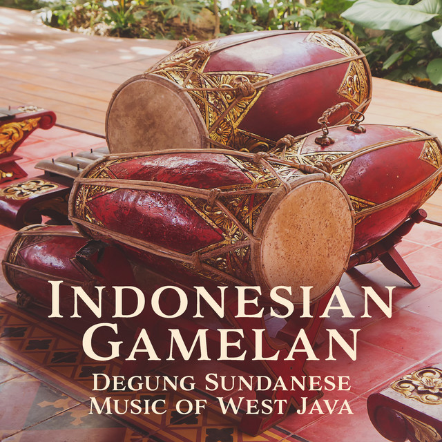 Indonesian Gamelan: Degung Sundanese Music of West Java, Guided ...