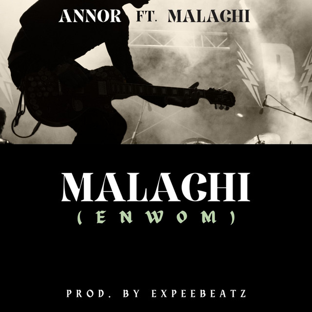 Malachi(Enwom) - Single by Annor | Spotify
