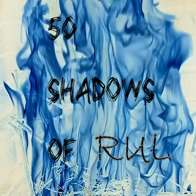 50 Shadows of Rul - Album by Rul | Spotify