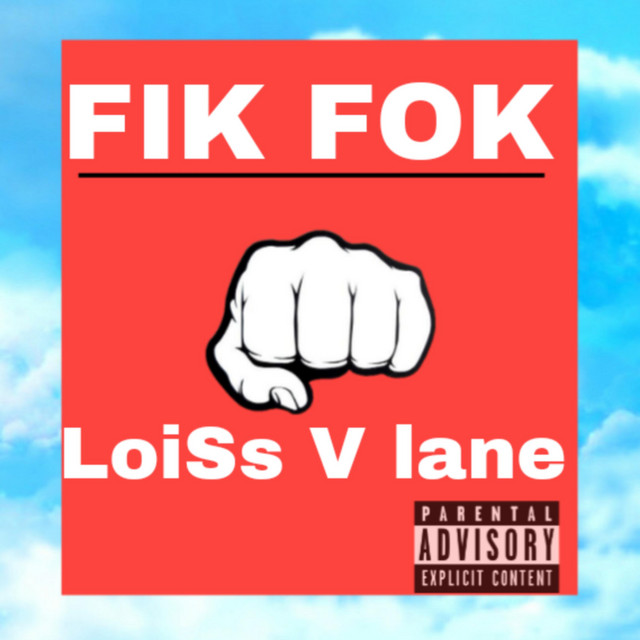 Fik Fok - Single by LoiSs V. lane | Spotify