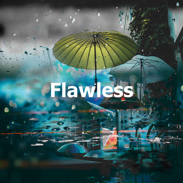 Flawless - Album by Deep Rain Sampling | Spotify