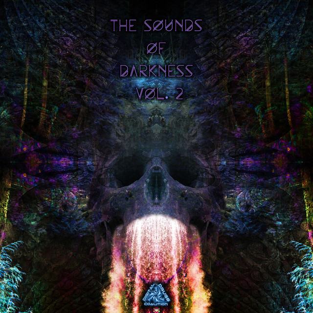 The Sounds Of Darkness, Vol. 2 (Dj Mix) - song by PSYTRANCE | Spotify
