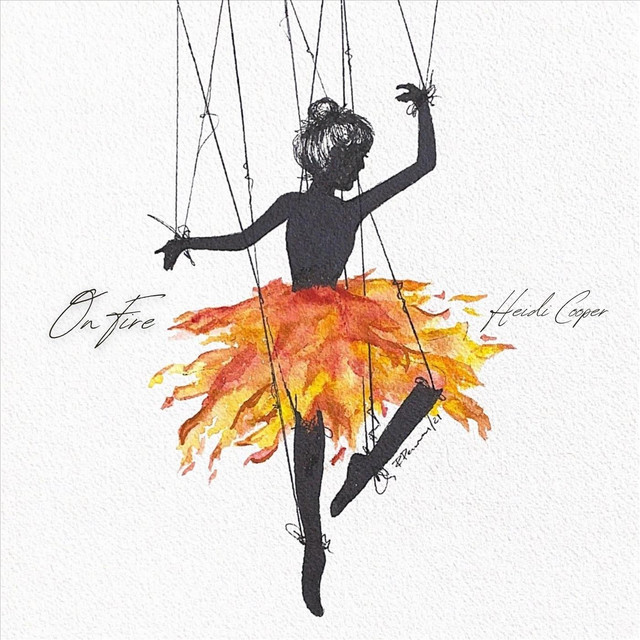 On Fire - Single by Heidi Cooper | Spotify