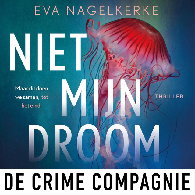 Hoofdstuk 55 - Niet mijn droom - Maar dit doen we samen, tot het eind ...