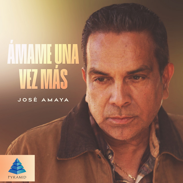 Ámame una vez mas - song and lyrics by Jose Amaya | Spotify