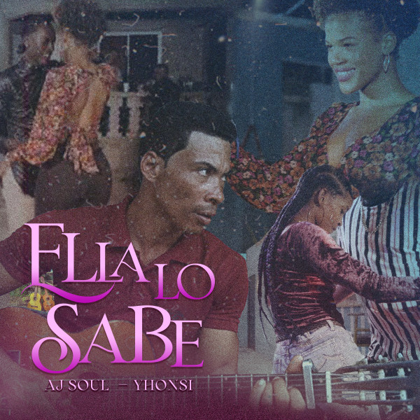 Ella lo sabe - Single by Aj Soul | Spotify