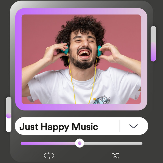 Just Happy Music - Compilation by Various Artists | Spotify