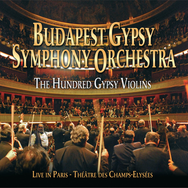 Budapest Gypsy Symphony Orchestra | Spotify
