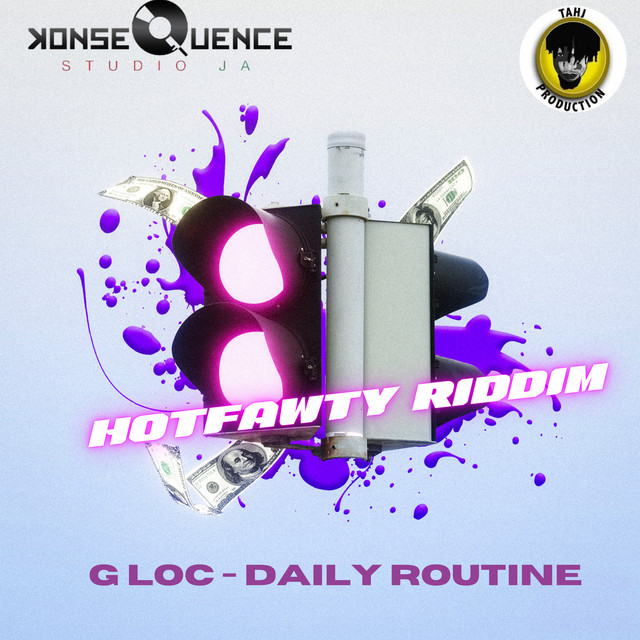 Daily Routine - Single by G Loc | Spotify