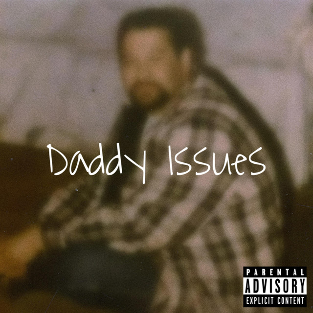 Daddy Issues (remastered) - Single by Miss Gray | Spotify