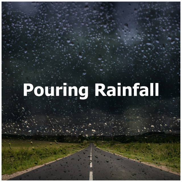 Pouring Rainfall - Album by Rainfall Place | Spotify