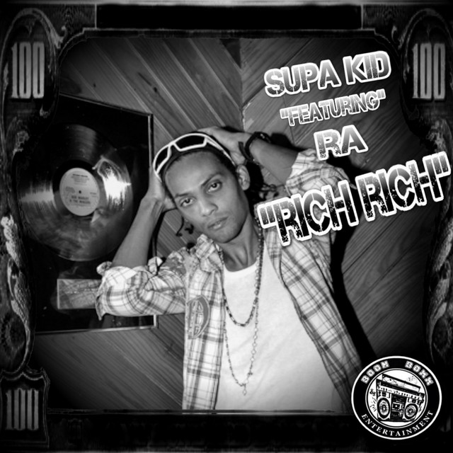 Rich Rich - song and lyrics by Supa Kid, Ra | Spotify