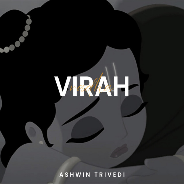 Radha Virah - Single by Ashwin Trivedi | Spotify