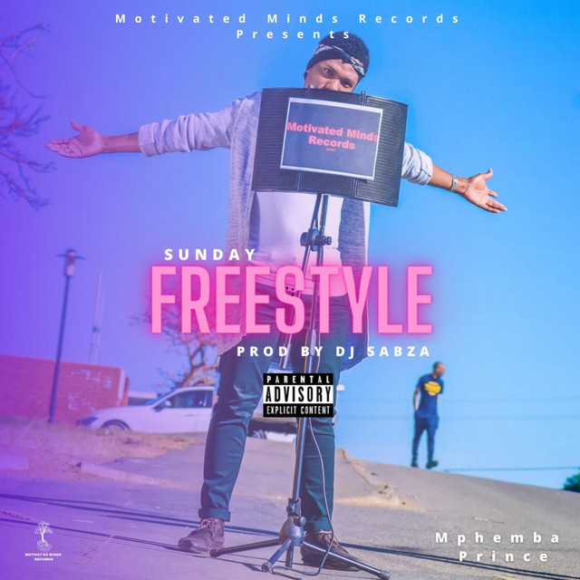 SUNDAY (Freestyle) - Single by Mphemba prince | Spotify