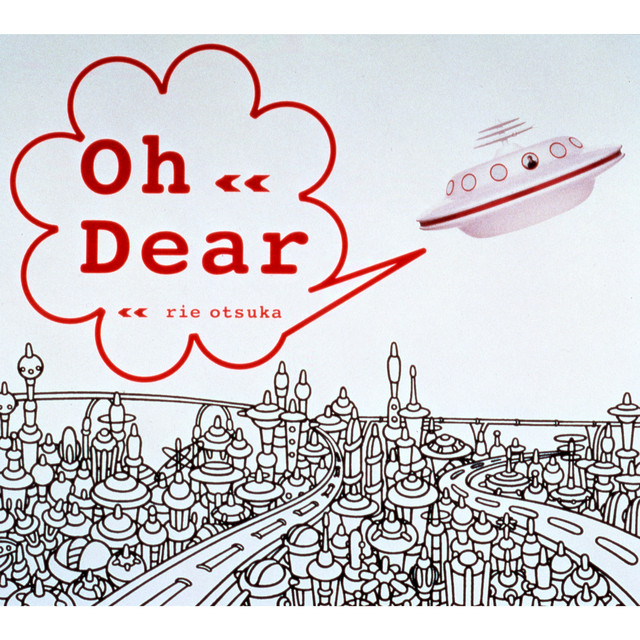 Oh Dear - Album by 大塚 利恵 | Spotify