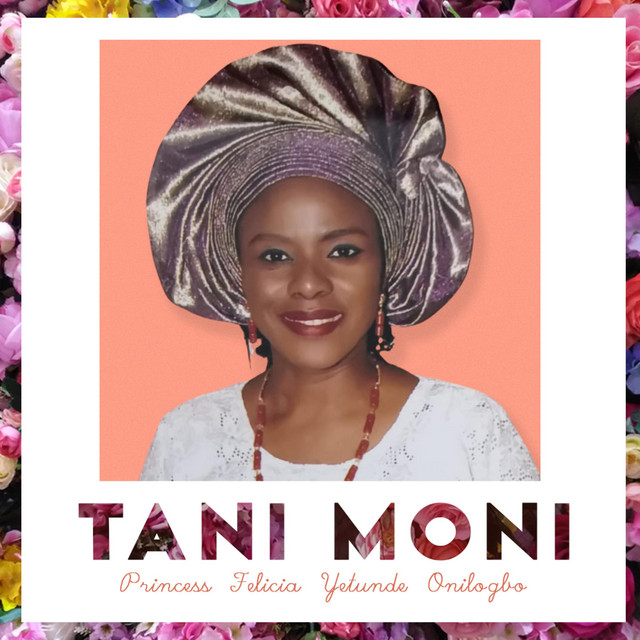 Princess Felicia Yetunde Onilogbo | Spotify