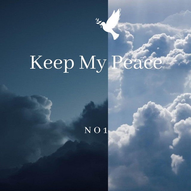 Keep My Peace - música y letra de NO1, Othello Beats | Spotify