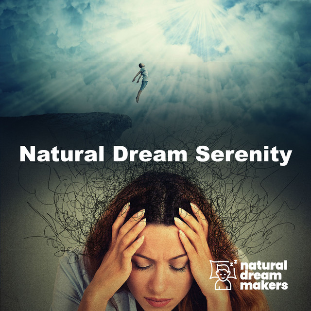 Natural Dream Serenity - Album by Natural Dream Makers | Spotify