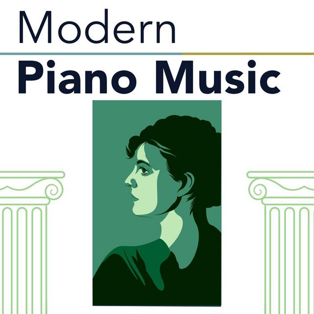 Modern Piano Music - Compilation by Various Artists | Spotify