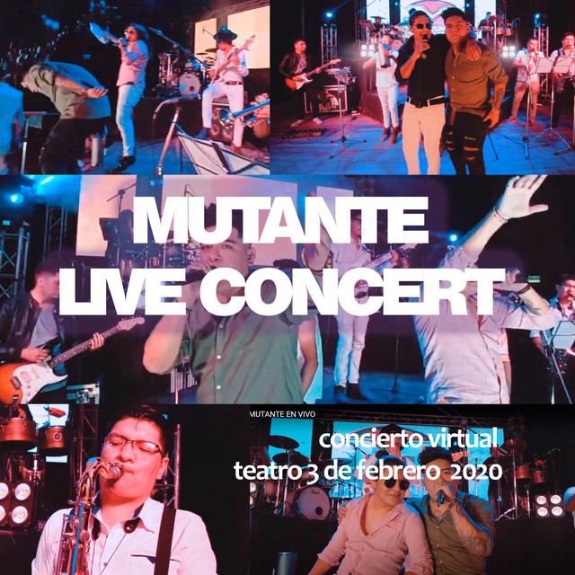 Mutante Live 2020 (En Vivo) - Album by MUTANTE | Spotify