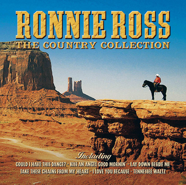 The Country Collection - Album by Ronnie Ross | Spotify