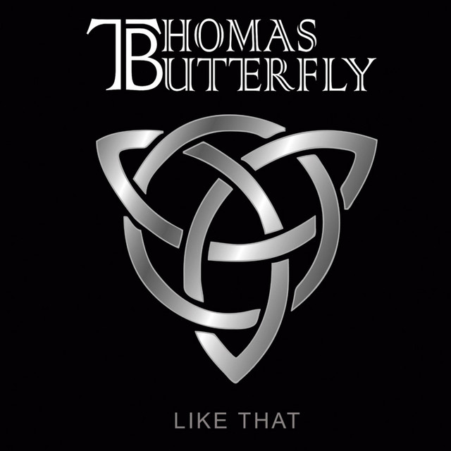 Like That - Album by Thomas Butterfly | Spotify