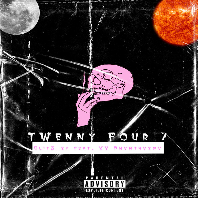 Twenny Four 7 - Single by Elit3_ZA | Spotify