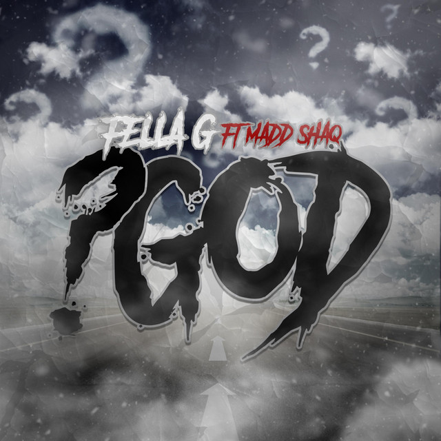 ? GOD - Single by Fella G | Spotify