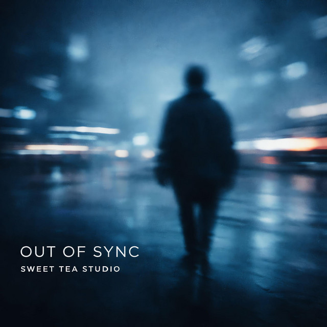 Out of Sync - EP by Sweet Tea Studio | Spotify